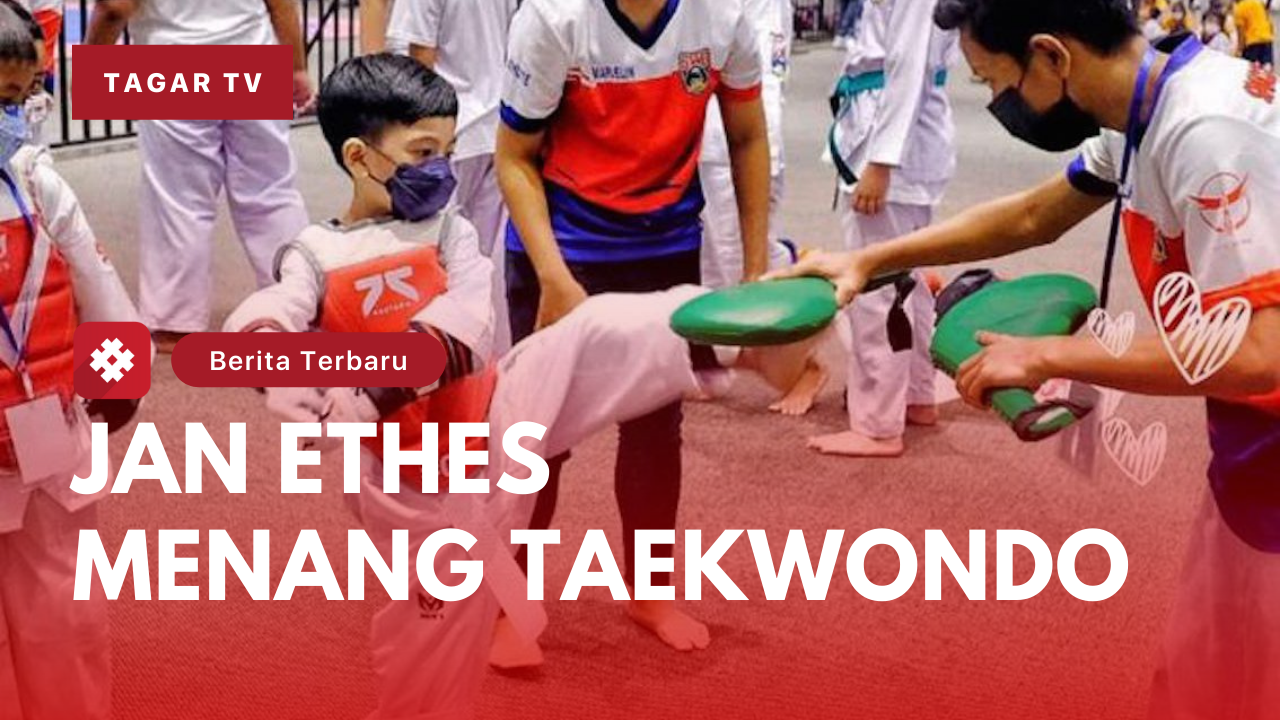 Video: Jan Ethes Menang Taekwondo, Jokowi Beri Ucapan Selamat | Tagar Video: Jan Ethes Menang Taekwondo, Jokowi Beri Ucapan Selamat | Tagar