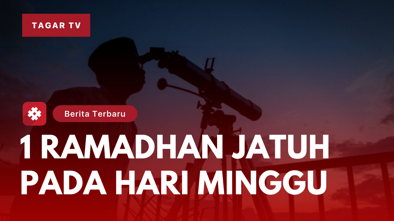 Pemerintah Tetapkan 1 Ramadan 1443 H Jatuh Pada Minggu 3 April | Tagar